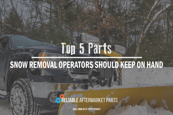 Top 5 Parts Every Snow Removal Operator Should Keep on Hand - Reliable ...